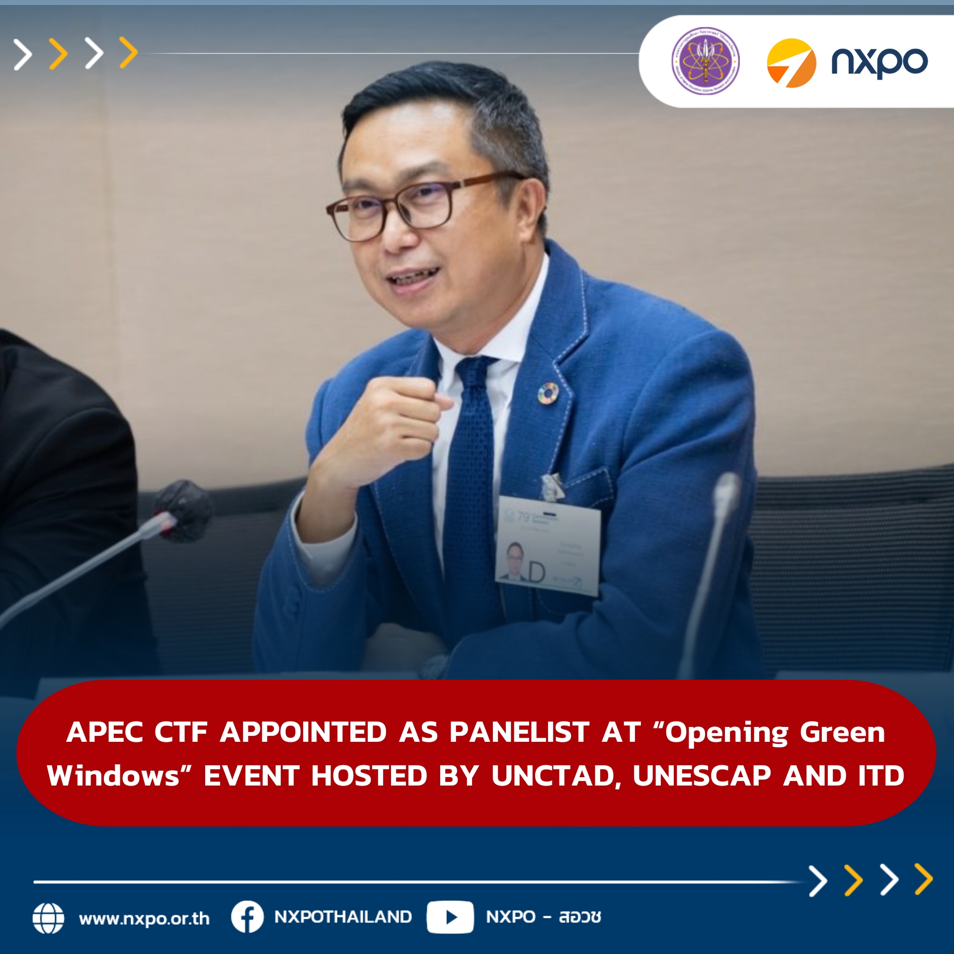 APEC CTF APPOINTED AS PANELIST AT “Opening Green Windows” EVENT HOSTED BY UNCTAD, UNESCAP AND ...