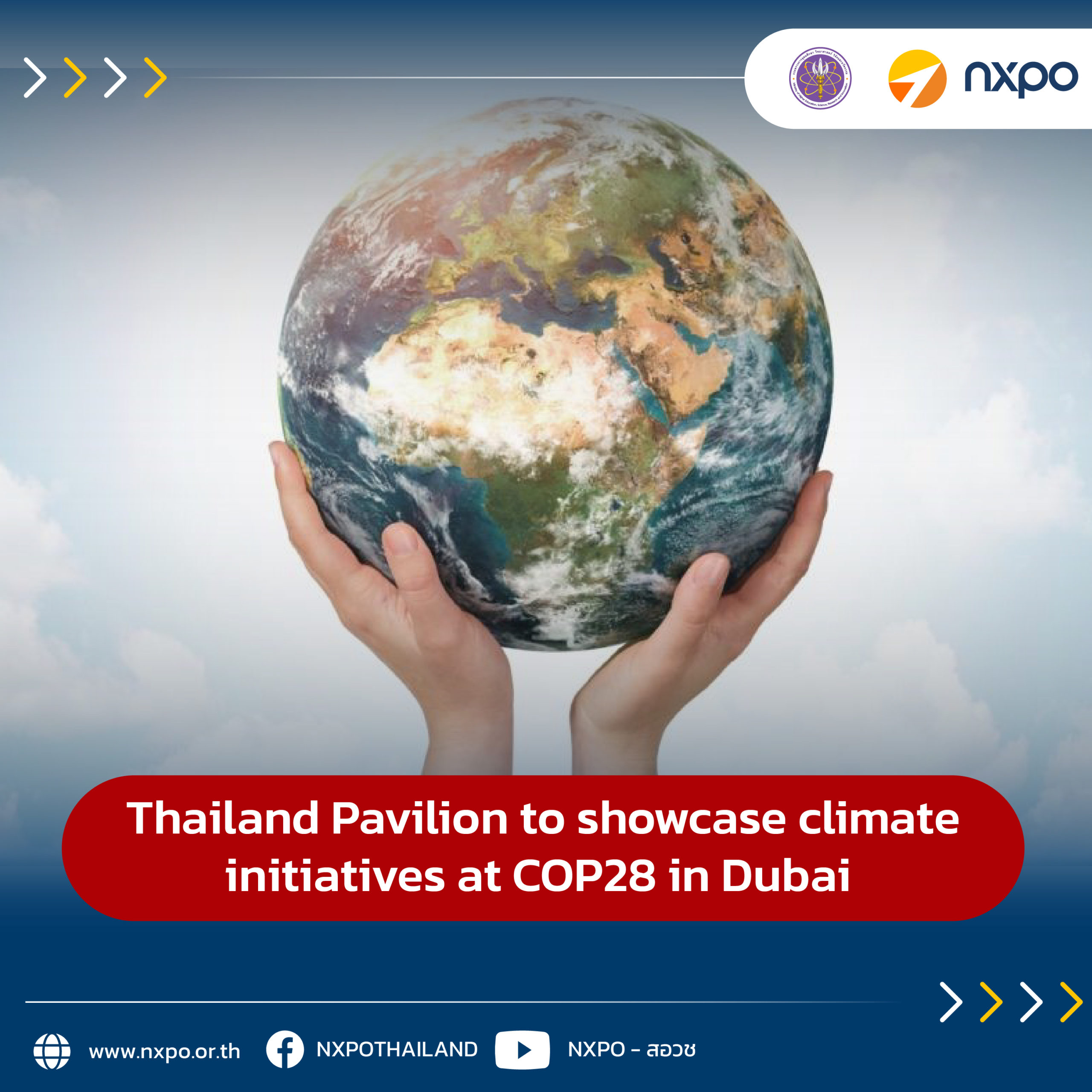 Thailand Pavilion to showcase climate initiatives at COP28 in Dubai – Office of National Higher ...
