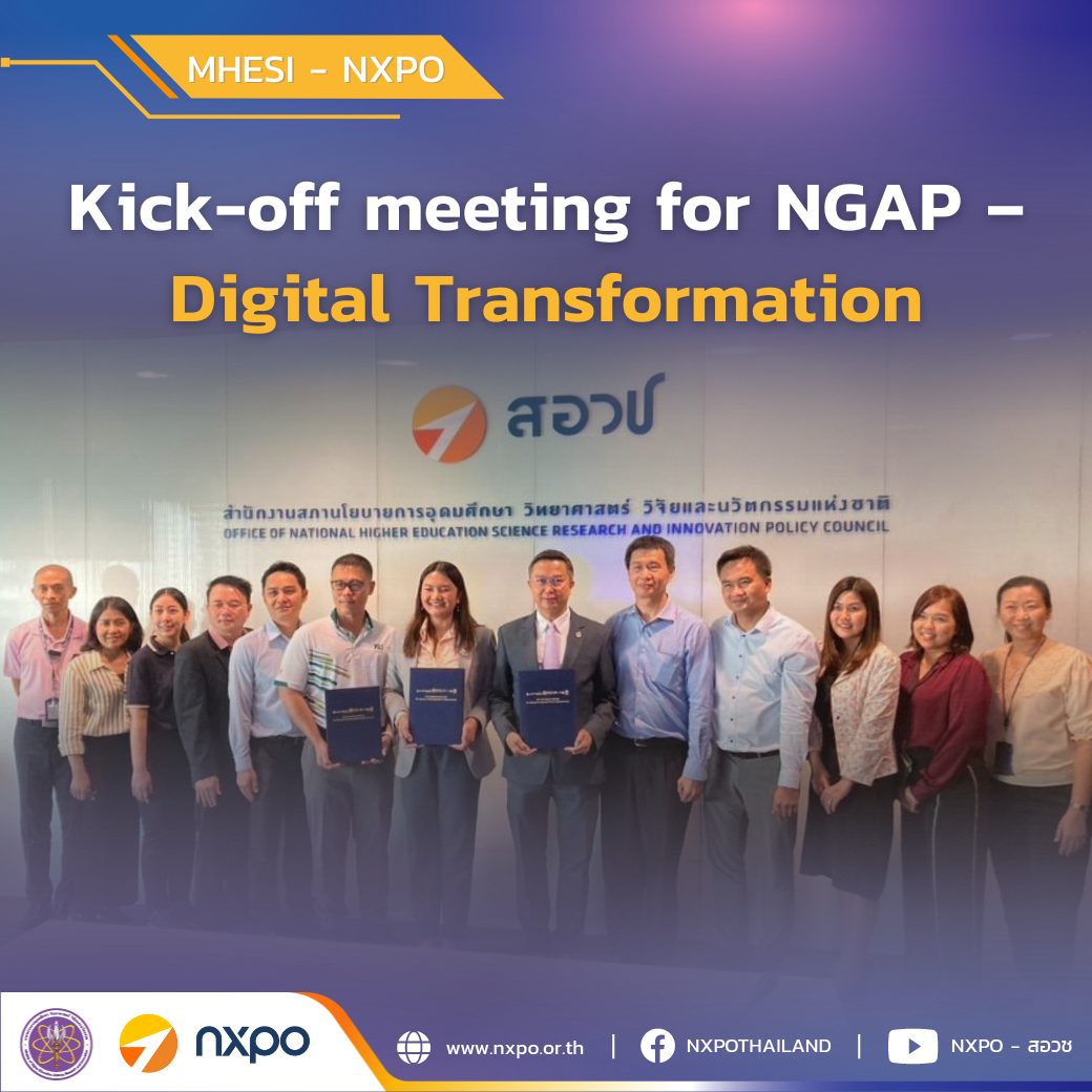 MHESI-NXPO and partners hold kick-off meeting for NGAP – Digital ...
