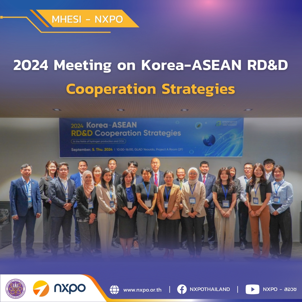 MHESI-NXPO participates in 2024 Meeting on Korea-ASEAN RD&D Cooperation ...