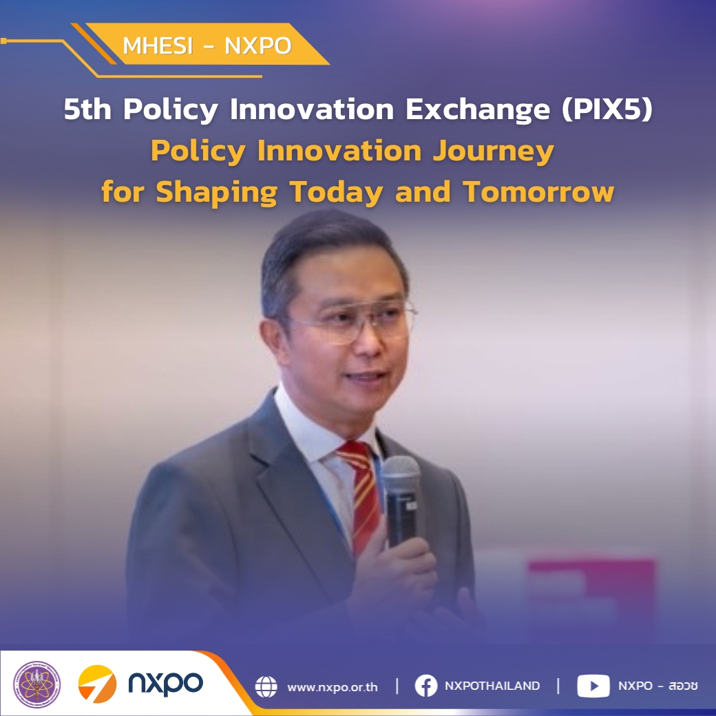 MHESI-NXPO highlights participatory approach and foresight methodologies in policy making ...
