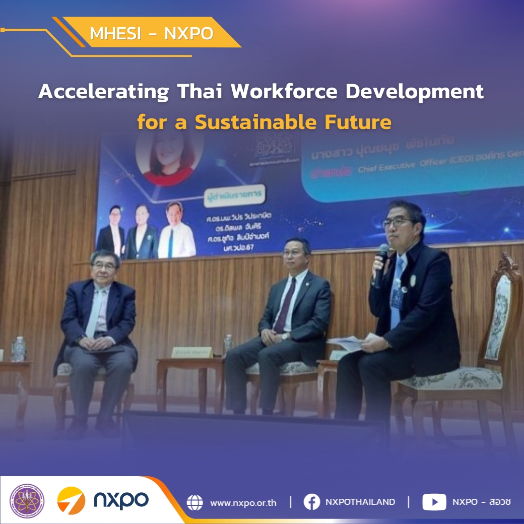 MHESI-NXPO unveils Thailand’s future workforce demand – Office of National Higher Education ...