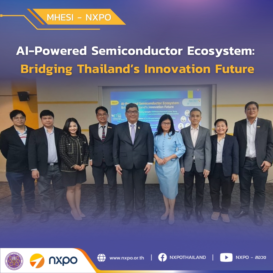 MHESI-NXPO advances workforce development for Thailand’s semiconductor ...