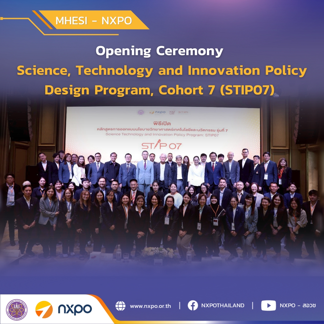 MHESI-NXPO and KMUTT launch STIP Design Program, Cohort 7 – Office of ...