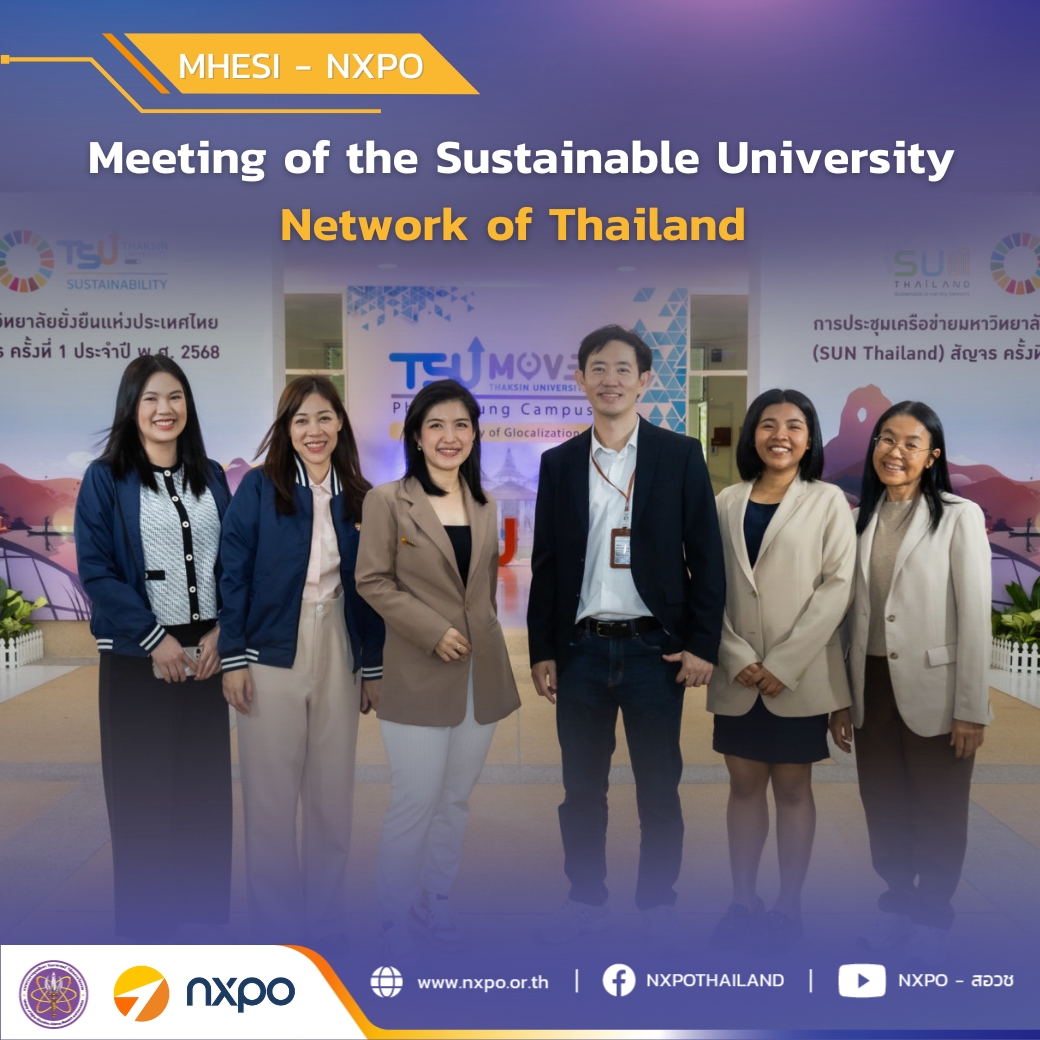 MHESI-NXPO presents Net Zero Campus progress at SUN Thailand Meeting ...